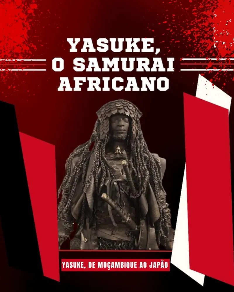 Yasuke, o Guerreiro Moçambicano que se Tornou o Primeiro Samurai ...